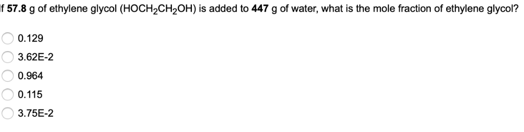 Solved If 57.8 g of ethylene glycol (HOCH2CH2OH) is added to | Chegg.com