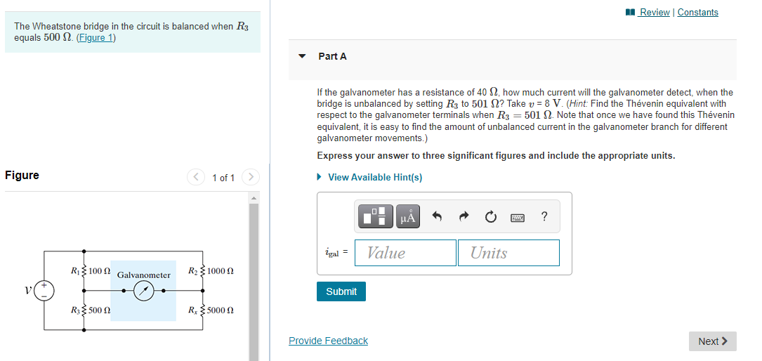 Solved Review Constants The Wheatstone bridge in the circuit | Chegg.com