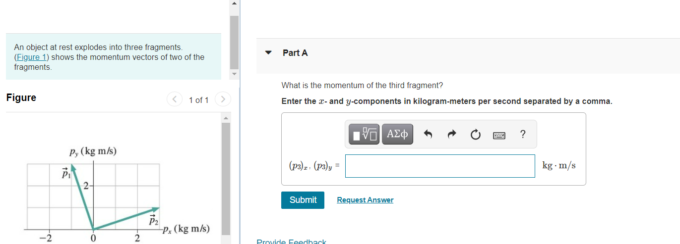 Solved Part A An object at rest explodes into three | Chegg.com