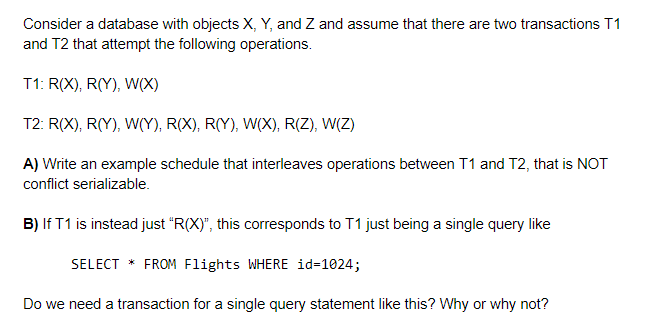 Solved Consider A Database With Objects X Y And Z And 0743