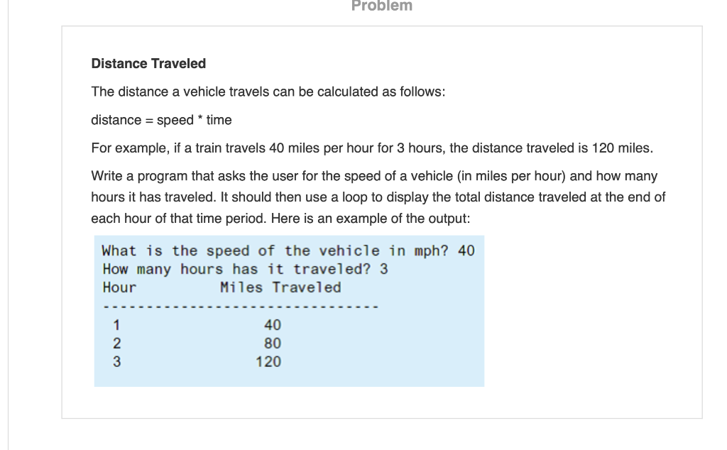Solved Problem Distance Traveled The distance a vehicle | Chegg.com