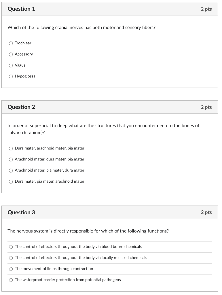 Solved Question 1 2 pts Which of the following cranial | Chegg.com