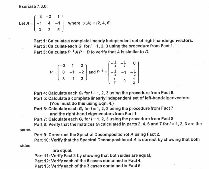 Solved Exercise 7.3.0: 1 3 -2 Let A = -1 4 3 2 -1 where o(A) | Chegg.com