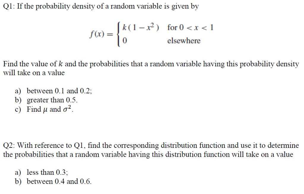 Solved Q1: If the probability density of a random variable | Chegg.com