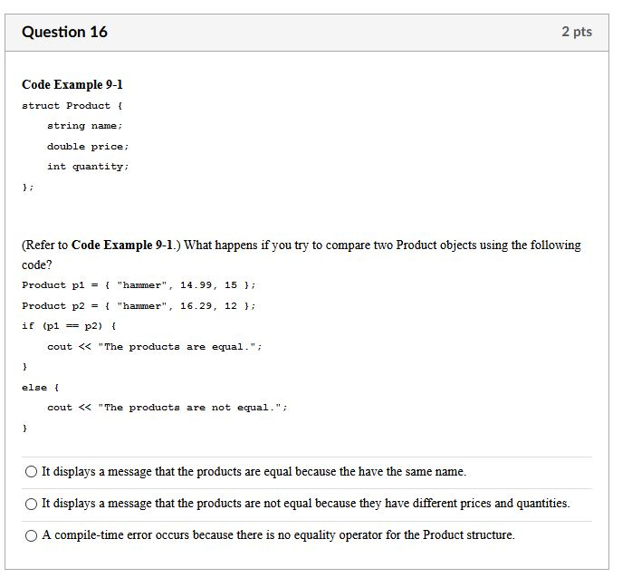Solved Question 16 2 Pts Code Example 9 1 Struct Product