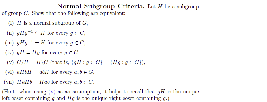 Solved Normal Subgroup Criteria. Let H be a subgroup of | Chegg.com