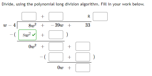Solved Divide Using The Polynomial Long Division Algorithm 