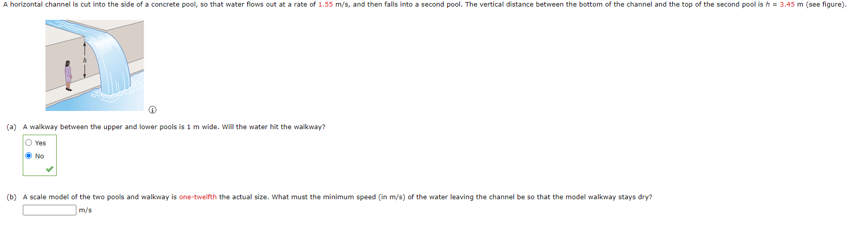 Solved (a) A walkway between the upper and lower pools is 1 | Chegg.com