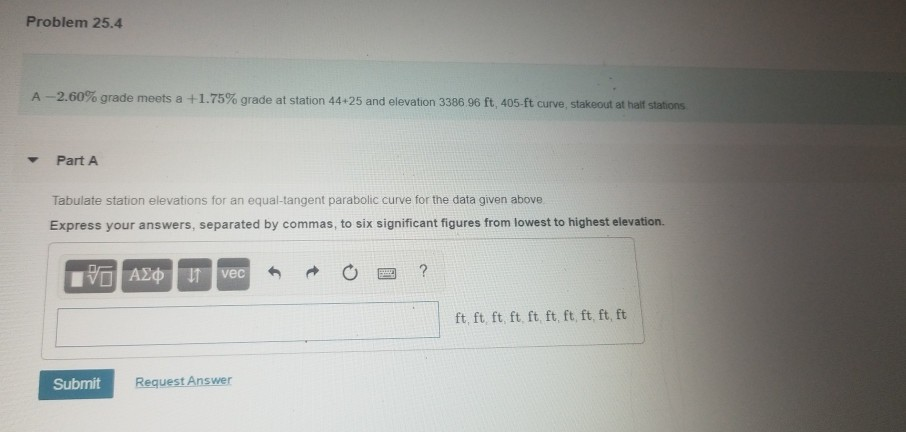 Solved Problem 25.4 A-2.60% grade meets a +1.75% grade at | Chegg.com