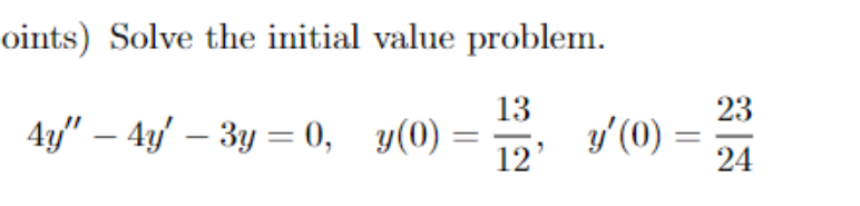 Solved oints) Solve the initial value problem. | Chegg.com
