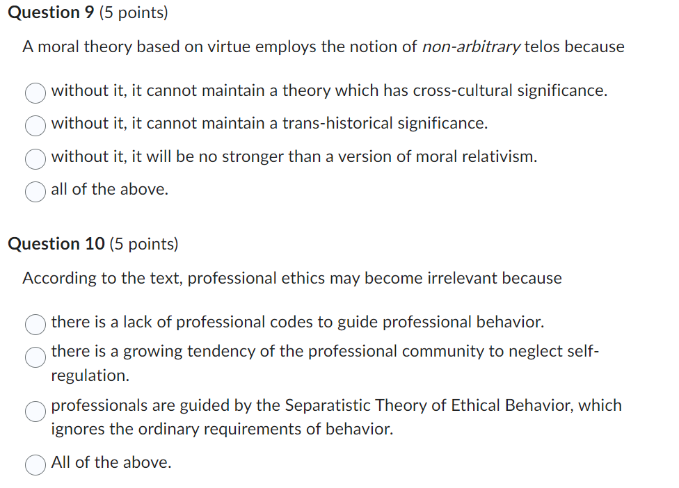 Solved A moral theory based on virtue employs the notion of | Chegg.com