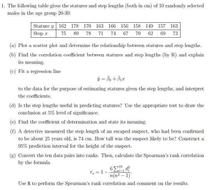 Solved 1. The following table gives the statures and step | Chegg.com