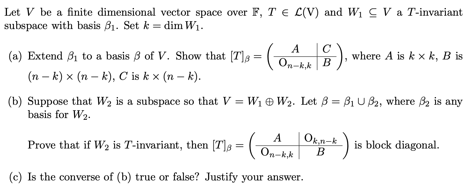Solved Let V be a finite dimensional vector space over | Chegg.com