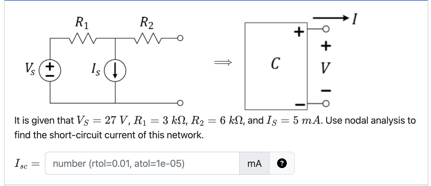 Solved It is ﻿given that VS=27V,R1=3kΩ,R2=6kΩ, ﻿and IS=5mA. | Chegg.com