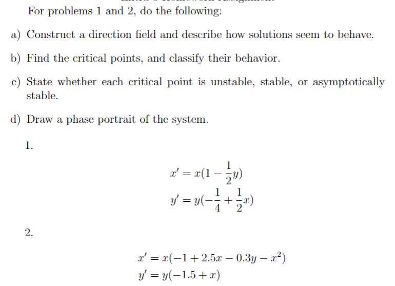 Solved For problems 1 and 2, do the following: a) Construct | Chegg.com