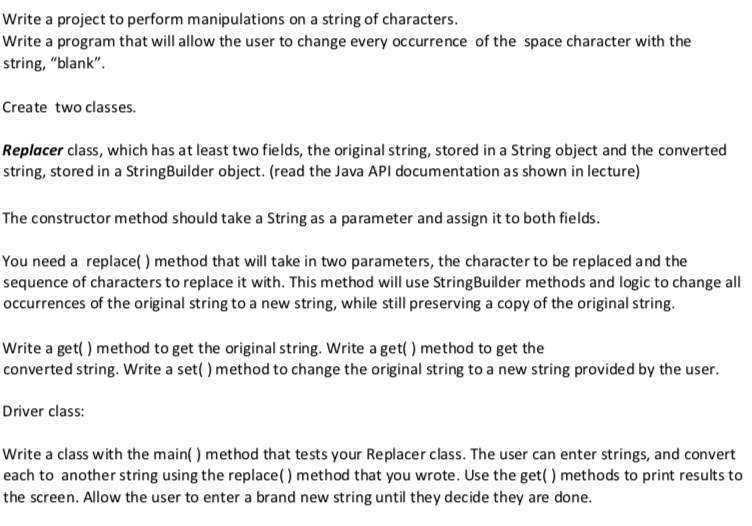 Solved Write a project to perform manipulations on a string | Chegg.com