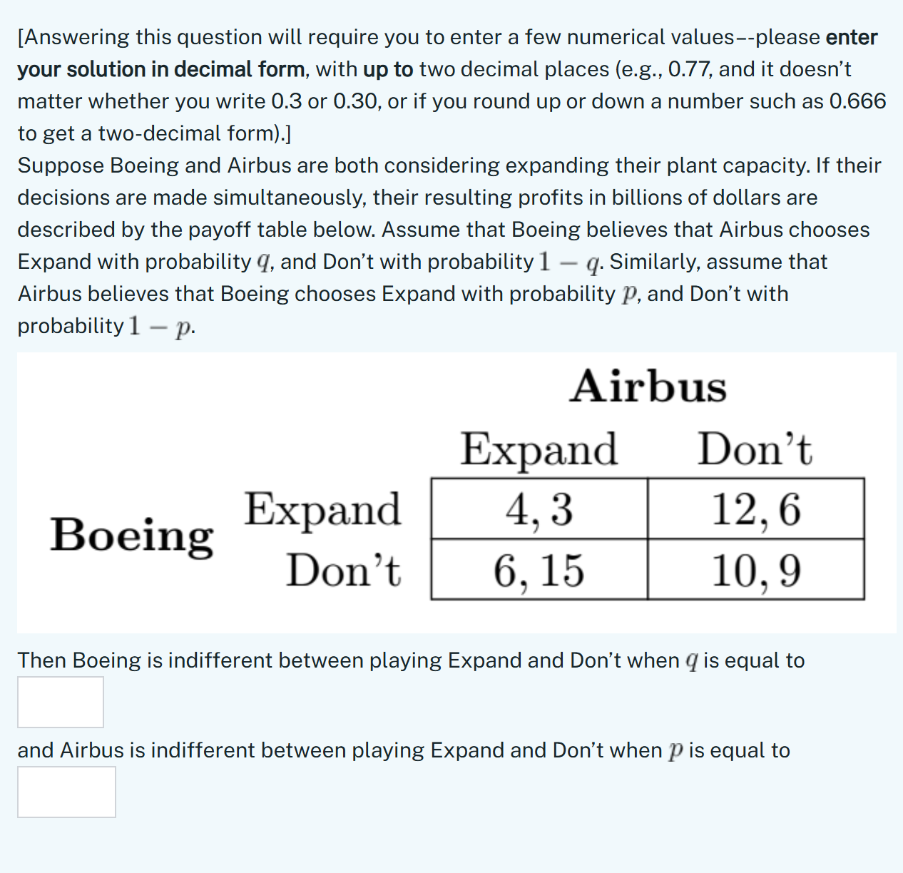 Solved Then Boeing is indifferent between playing Expand and | Chegg.com