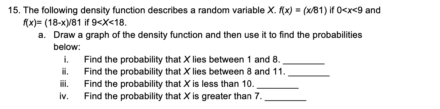 Solved 15. The following density function describes a random | Chegg.com