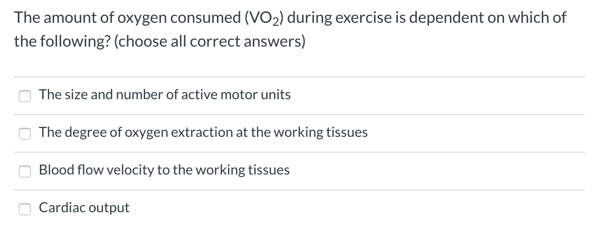 Solved The amount of oxygen consumed (VO2) during exercise | Chegg.com