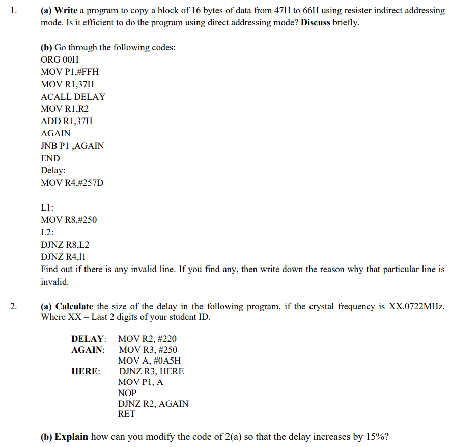 1. (a) Write a program to copy a block of 16 bytes of | Chegg.com