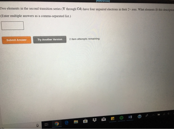 Solved two elements in the second transition series (Y | Chegg.com