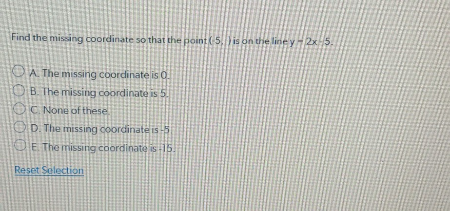 Solved Find the missing coordinate so that the point (-5, ) | Chegg.com