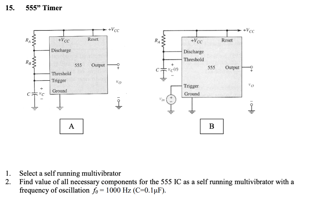 Solved 15. 555” Timer Reset +Vcc Discharge Discharge | Chegg.com