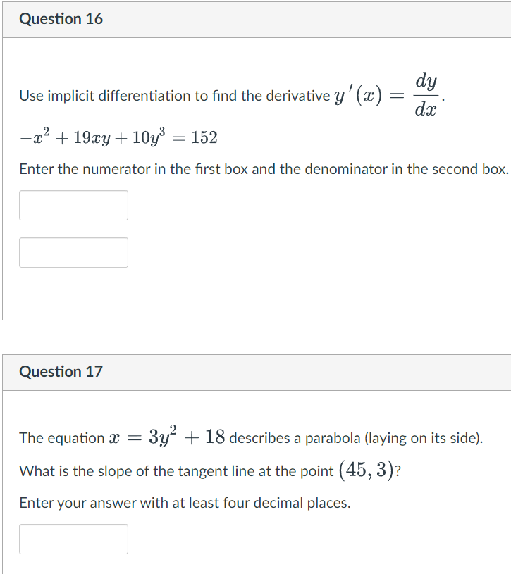 Solved Use implicit differentiation to find the derivative | Chegg.com