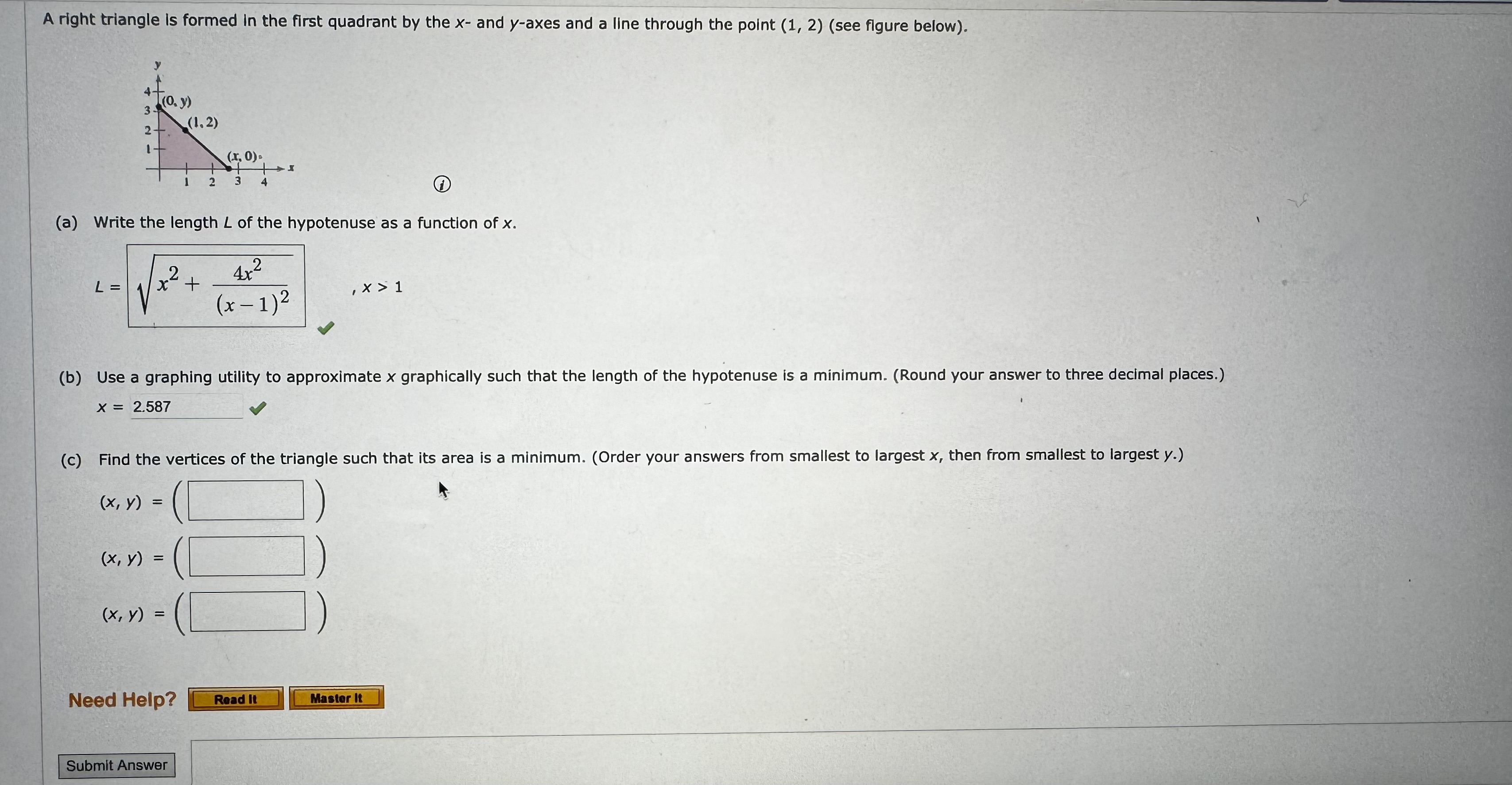 Solved (1) (a) Write the length L of the hypotenuse as a | Chegg.com