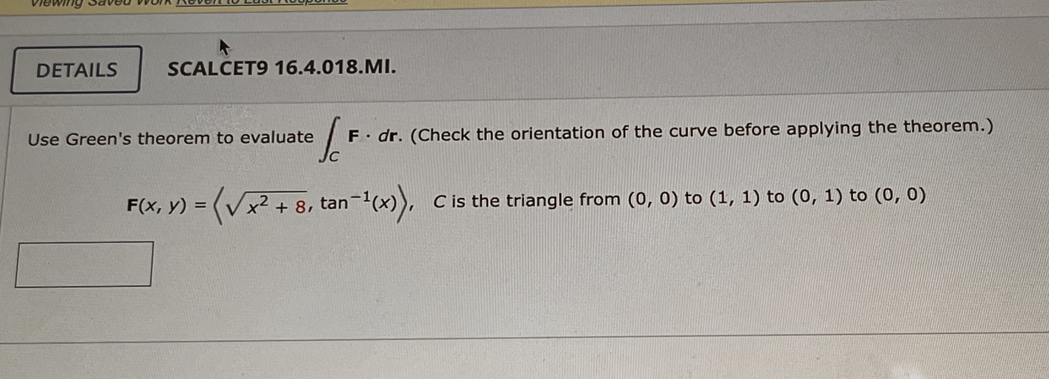 Solved SCALCET9 16.4.018.MI. Use Green's theorem to evaluate | Chegg.com