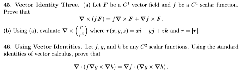 Solved 45. Vector Identity Three. (a) Let F be a C vector | Chegg.com