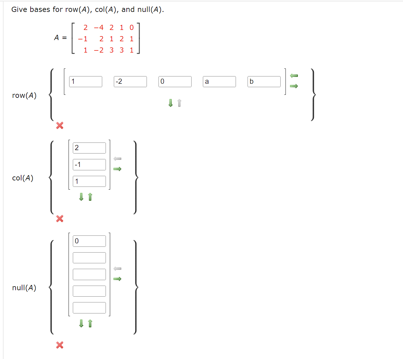 Solved Give bases for row(A),col(A), and null (A). | Chegg.com