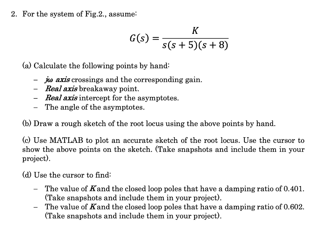 Solved 2. For the system of Fig.2., assume: | Chegg.com
