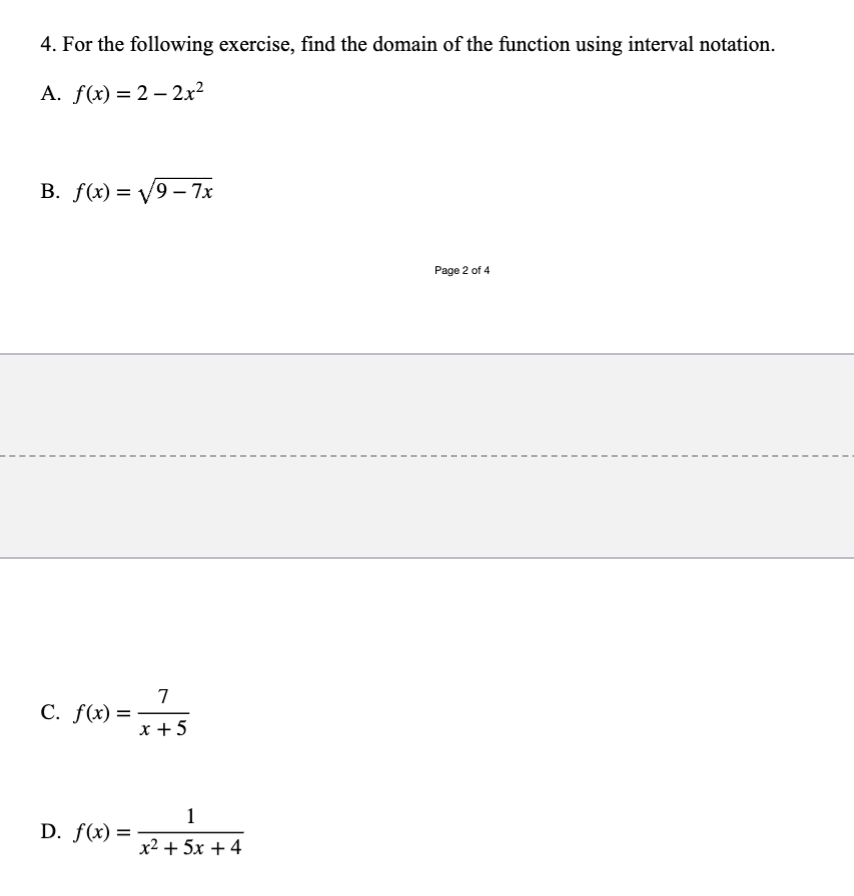 Solved For the following exercise, find the domain of the | Chegg.com