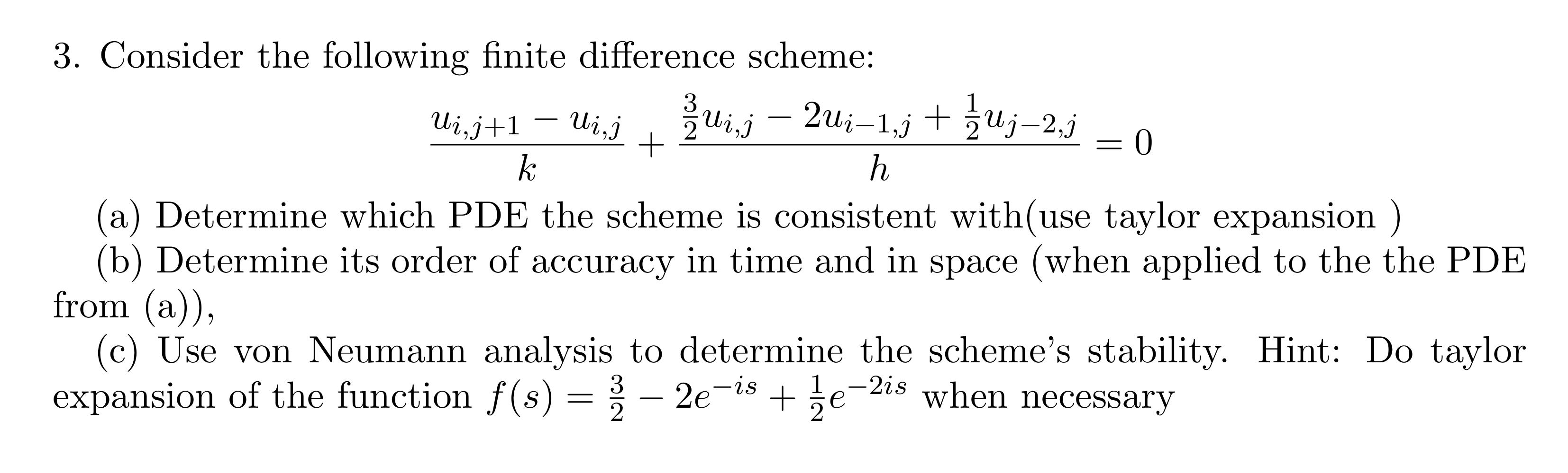 Solved 3 + = 0 a 3. Consider the following finite difference | Chegg.com