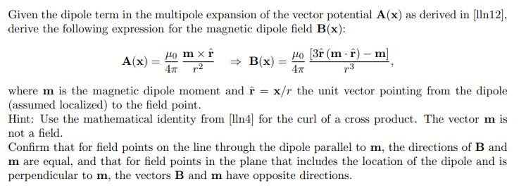 Solved Given the dipole term in the multipole expansion of | Chegg.com