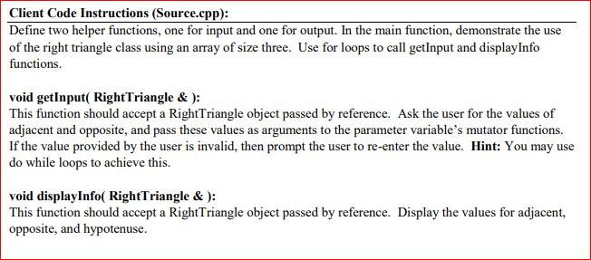 Solved Create an application for a right triangle class with | Chegg.com