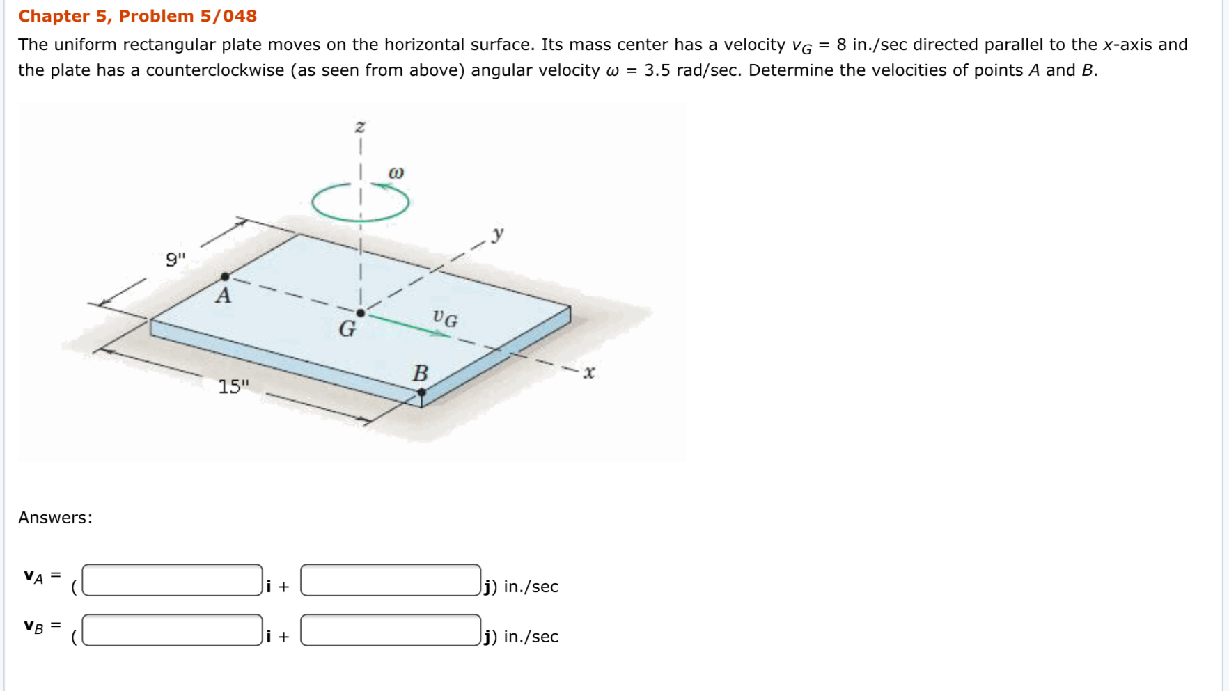 Solved Chapter 5, Problem 5/048 The uniform rectangular | Chegg.com