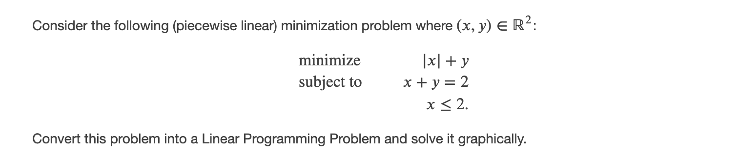 Solved Consider The Following Piecewise Linear