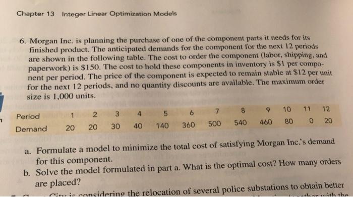 Solved Chapter 13 Integer Linear Optimization Models 6. | Chegg.com
