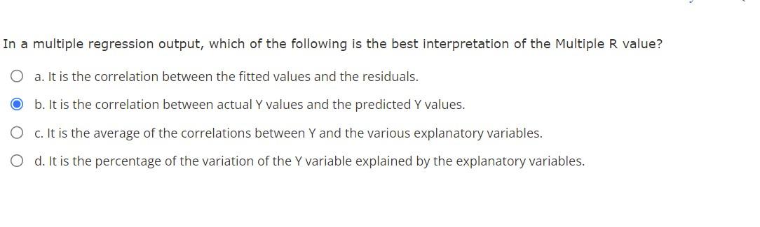 Solved In A Multiple Regression Output Which Of The Chegg