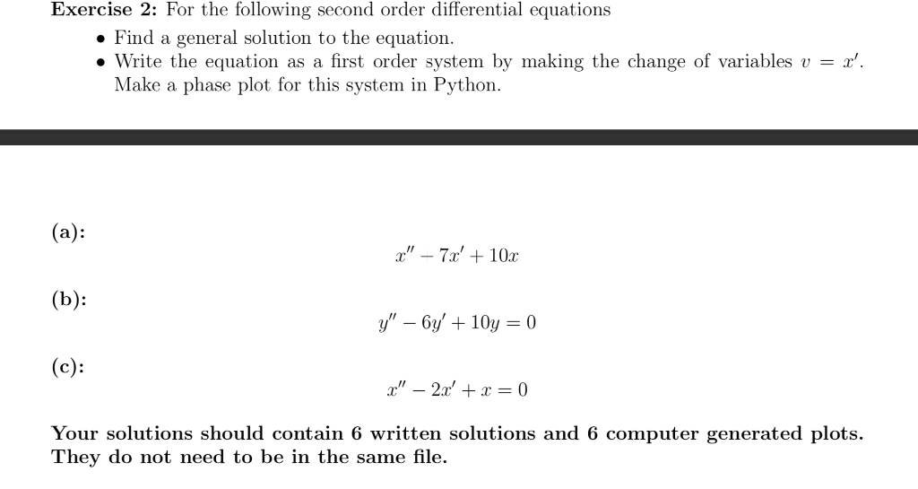 Solved Exercise 2: For the following second order | Chegg.com