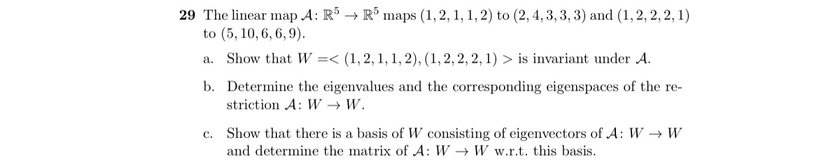 Solved 29 The linear map A:R5→R5 maps (1,2,1,1,2) to | Chegg.com