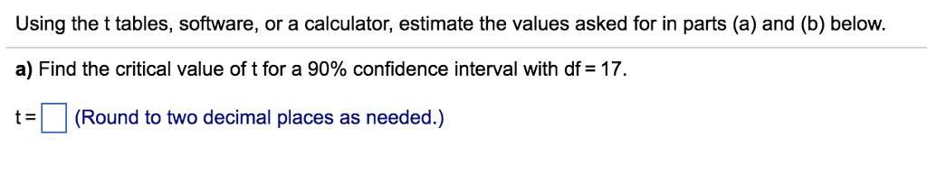 Solved Using the t tables, software, or a calculator, | Chegg.com
