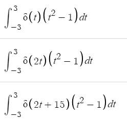 Solved Evaluate the three integrals with the Dirac delta | Chegg.com