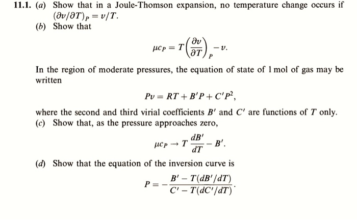 Solved 11.1. (a) Show that in a Joule-Thomson expansion, | Chegg.com