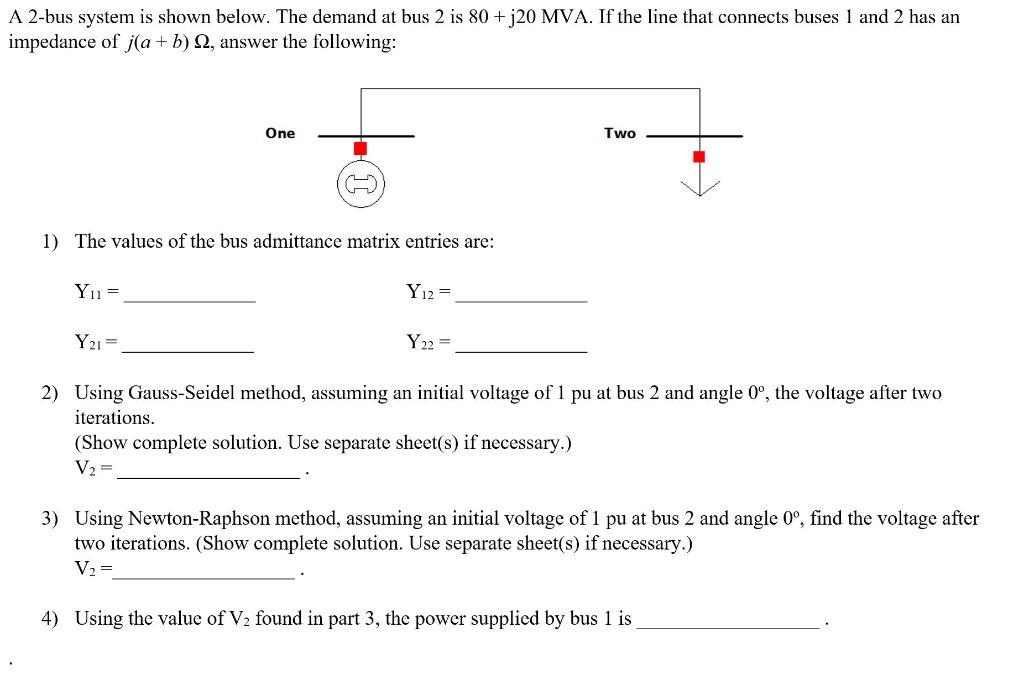 Solved A 2-bus system is shown below. The demand at bus 2 is | Chegg.com