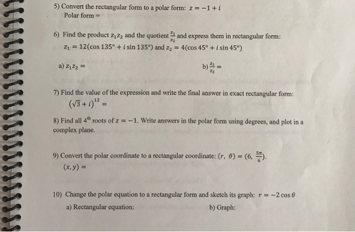 Solved 5) Convert the rectangular form to a polar form: z 1 | Chegg.com