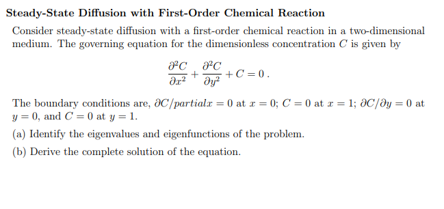 Steady-State Diffusion with First-Order Chemical | Chegg.com
