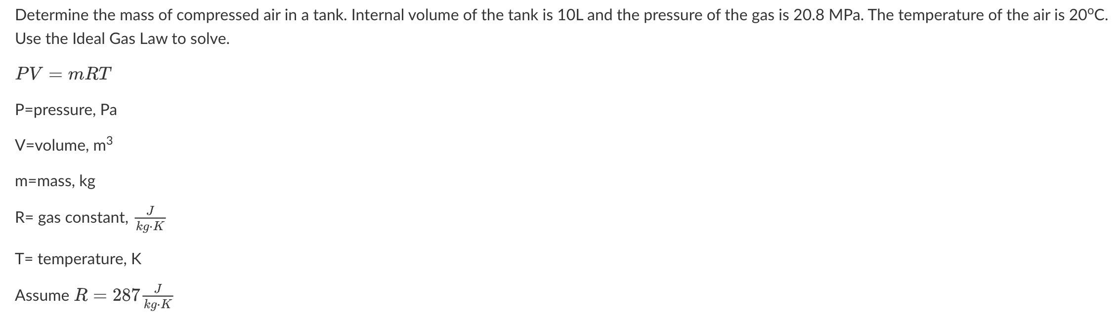 Solved Determine the mass of compressed air in a tank. | Chegg.com
